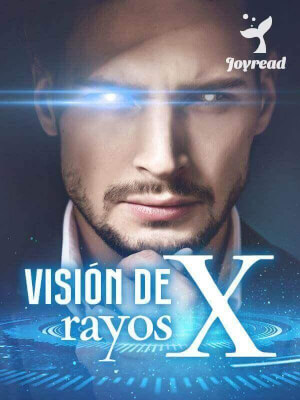 Leer Visión de rayos X Novela en línea, por Neil Jacobs - Mejores ...